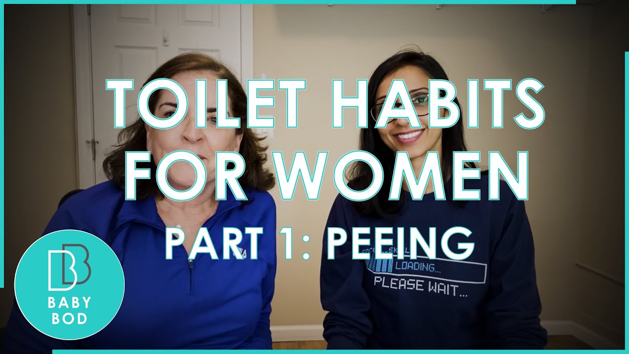 Toilet Habits for Women - Part 1: Peeing - YouTube