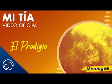 Mi TÍA 👩 - El Prodigio [Video Oficial]