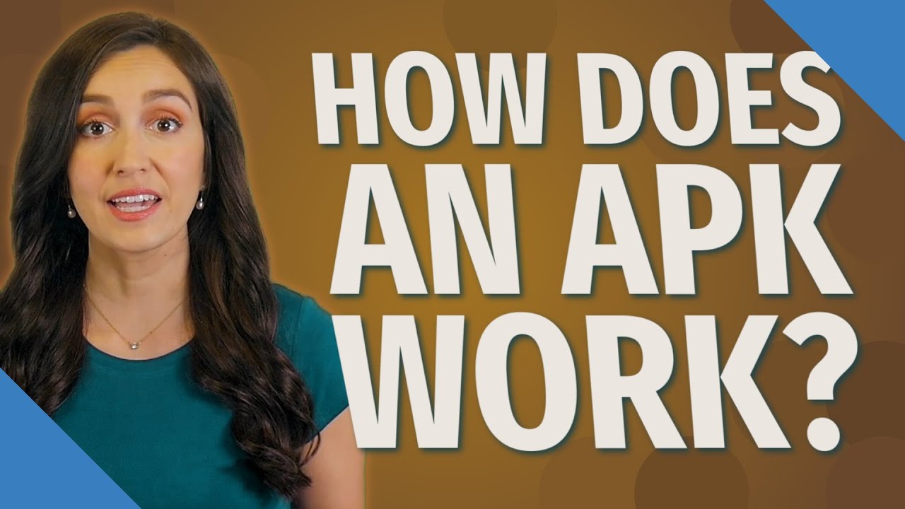 How does an APK work? - YouTube