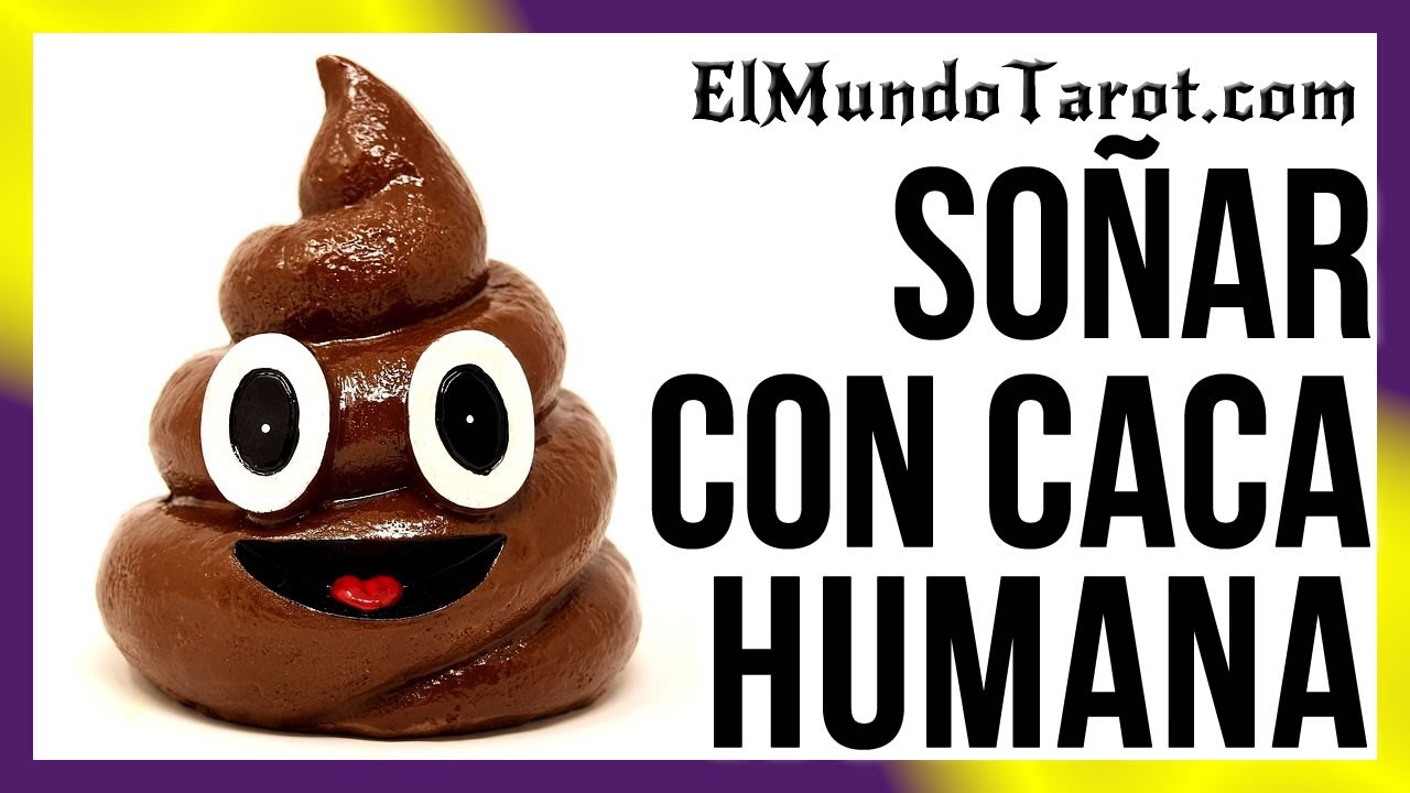 Soñar con Caca Humana 💩【Significados Relevantes】 - YouTube