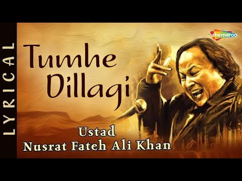 Tumhe Dillagi Bhool Janni Padegi|Ustaad Nusrat Fateh Ali Khan|Best ...