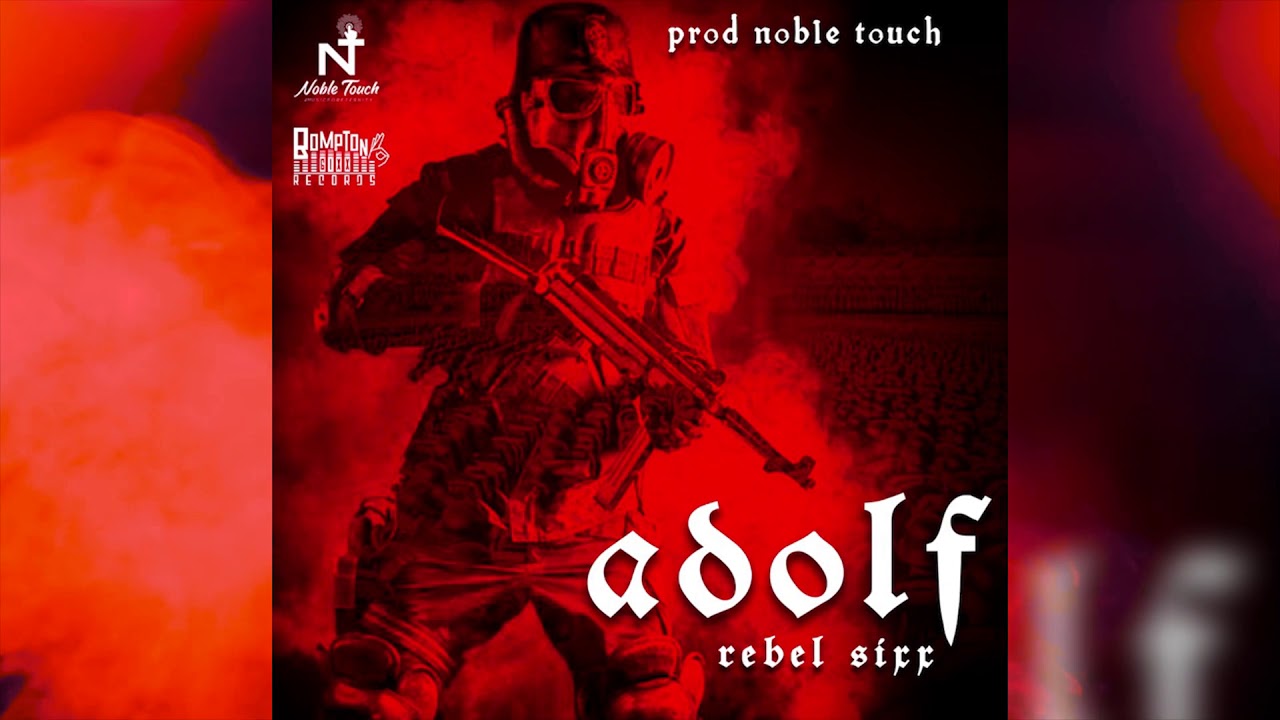 Rebel Sixx - Adolf (Official Audio Visual) - YouTube