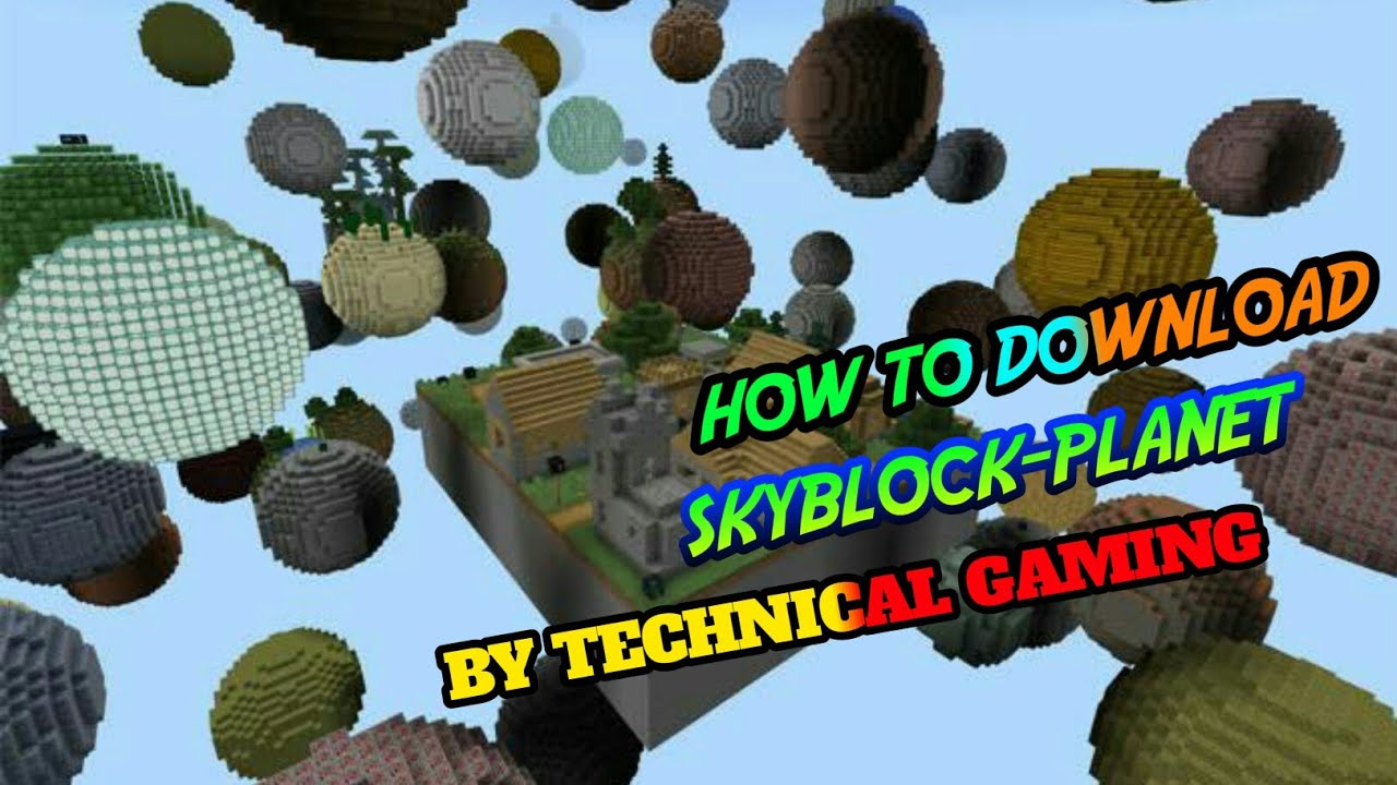 HOW TO DOWNLOAD SKYBLOCK PLANET IN MINECRAFT PE - YouTube