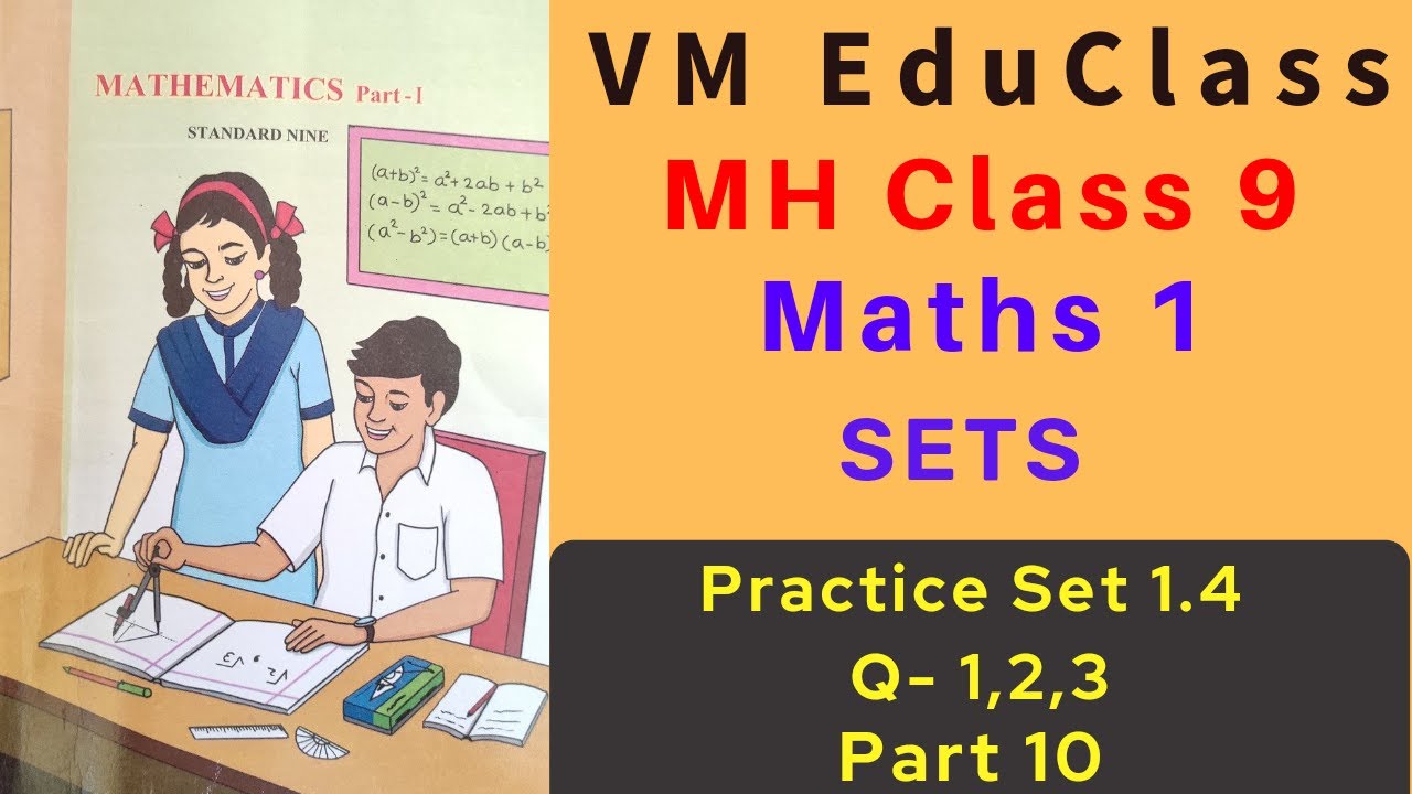MH Class 9 | Mathematics | Chapter 1 | Pact 9 | Practice Set 1.3 | Q- 1 ...