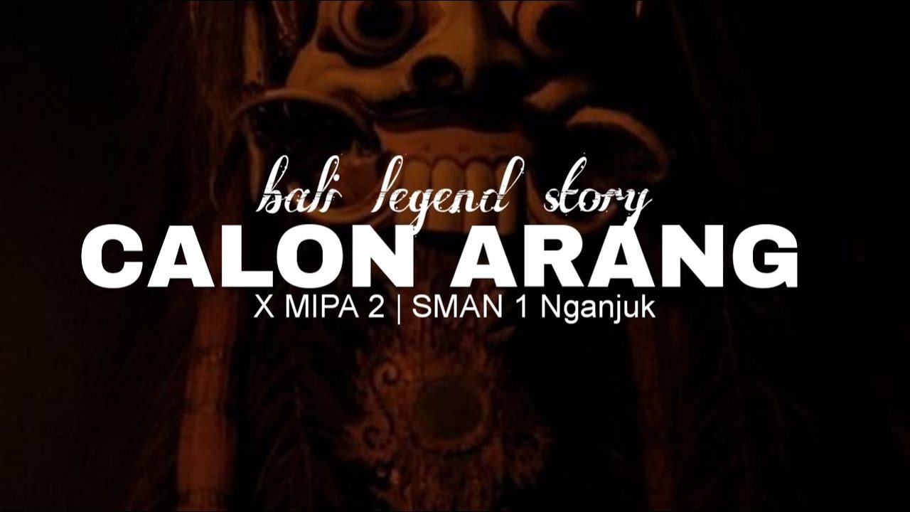 CALON ARANG - BALI LEGEND STORY - Cerita Rakyat Berbahasa Inggris - YouTube