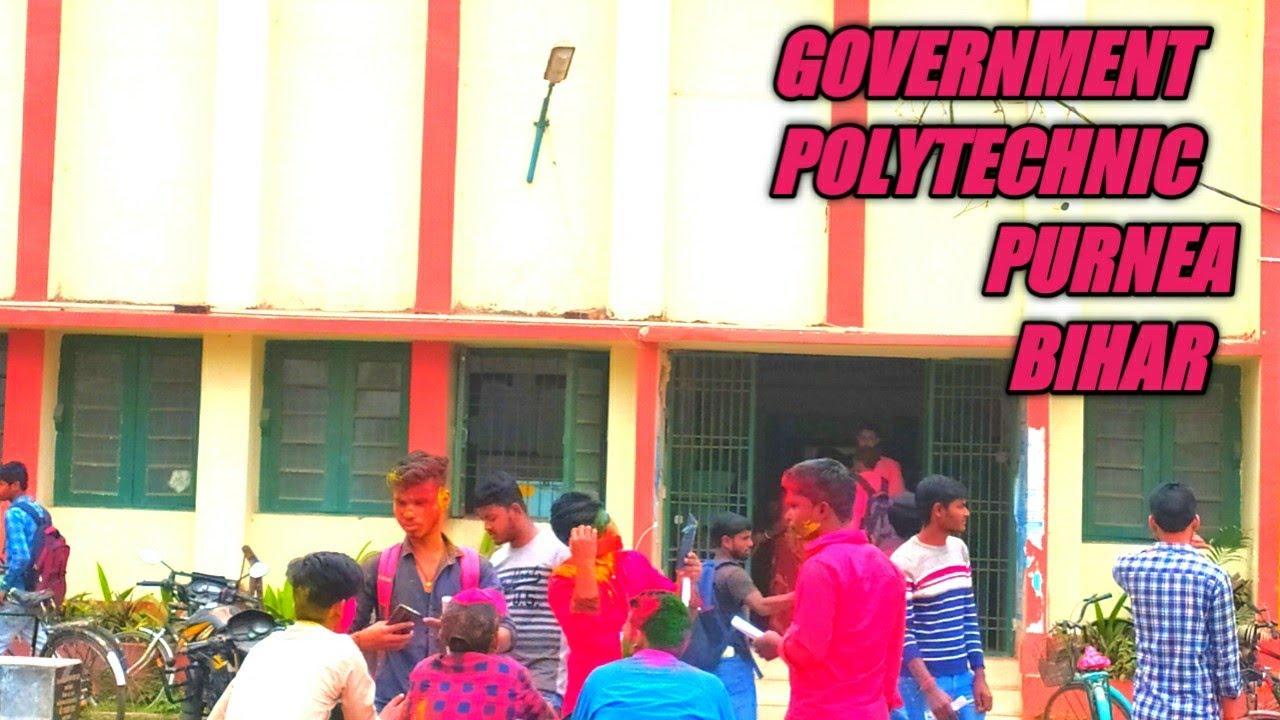 #Government Polytechnic Purnea#🚵🚵🤾⛹️🌺Polytechnic college purnea#B.tech ...