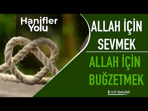 Allah İçin Sevmek Allah İçin Buğzetmek | Arif Özkan | Kısa Kesitler