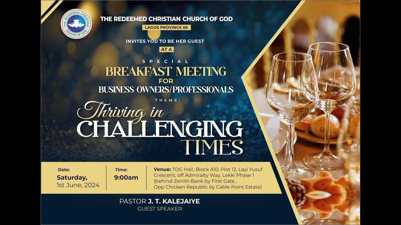 RCCG LP66 - SPECIAL BREAKFAST MEETING FOR BUSINESS OWNERS/PROFESSIONALS ...
