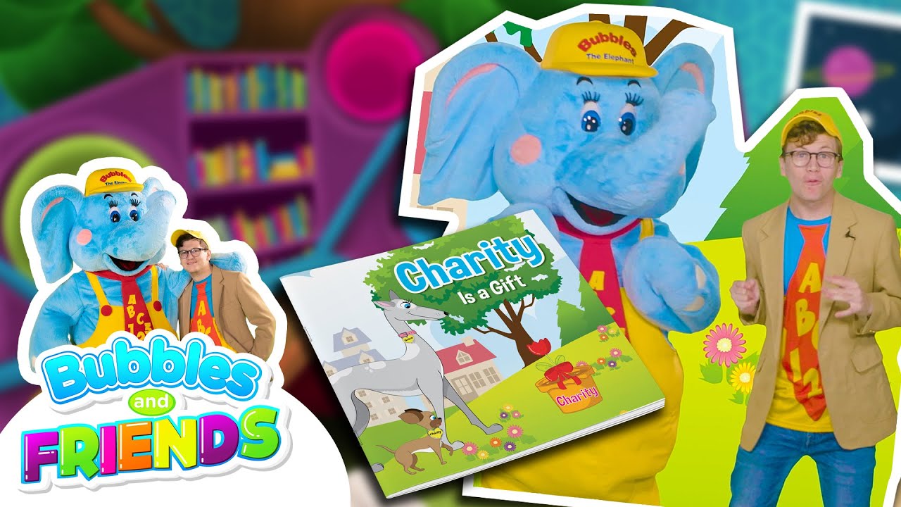 Storytime | Bubbles and Friends Reading Charity is a Gift - YouTube