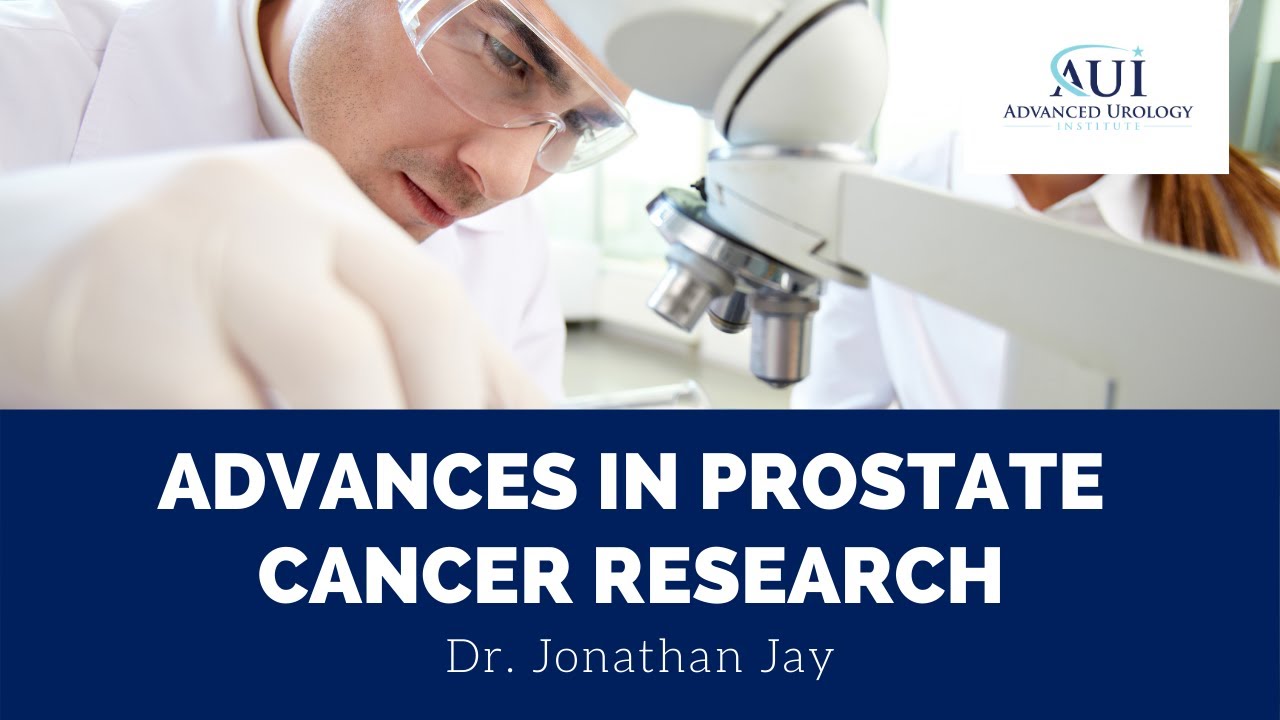 Advances in Prostate Cancer Research - Dr. Jonathan Jay - YouTube