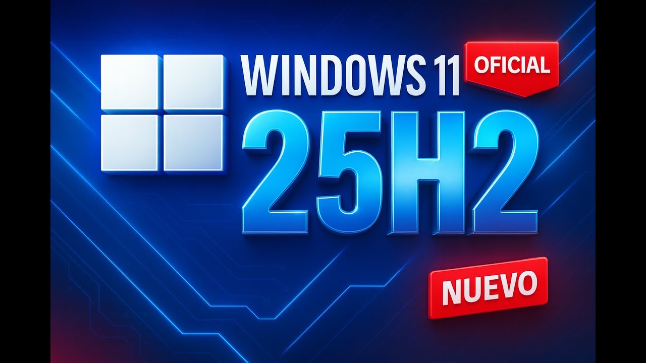 WINDOWS 25H2 YA ESTA DISPONIBLE | Actualización del NUEVO sistema de ...