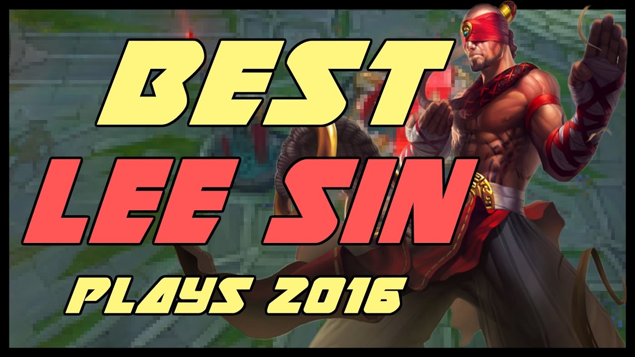 Best Lee Sin Plays 2016 - NwmCo - YouTube