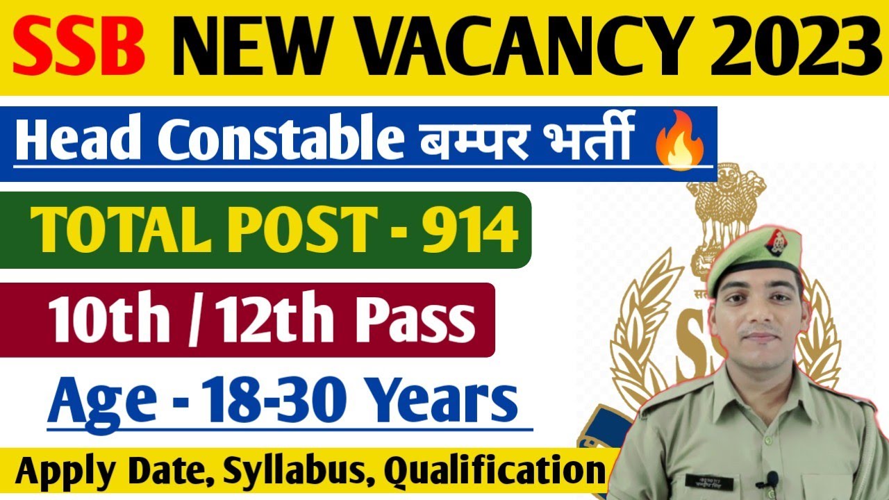 SSB Head Constable New Vacancy 2023 Notification | SSB Head Constable ...