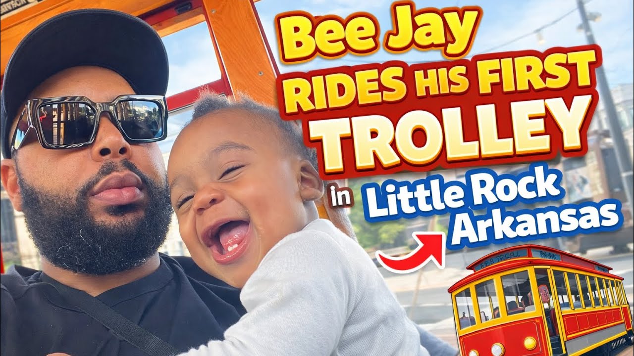 Bee Jay Rides His First Trolley In Little Rock Arkansas - YouTube