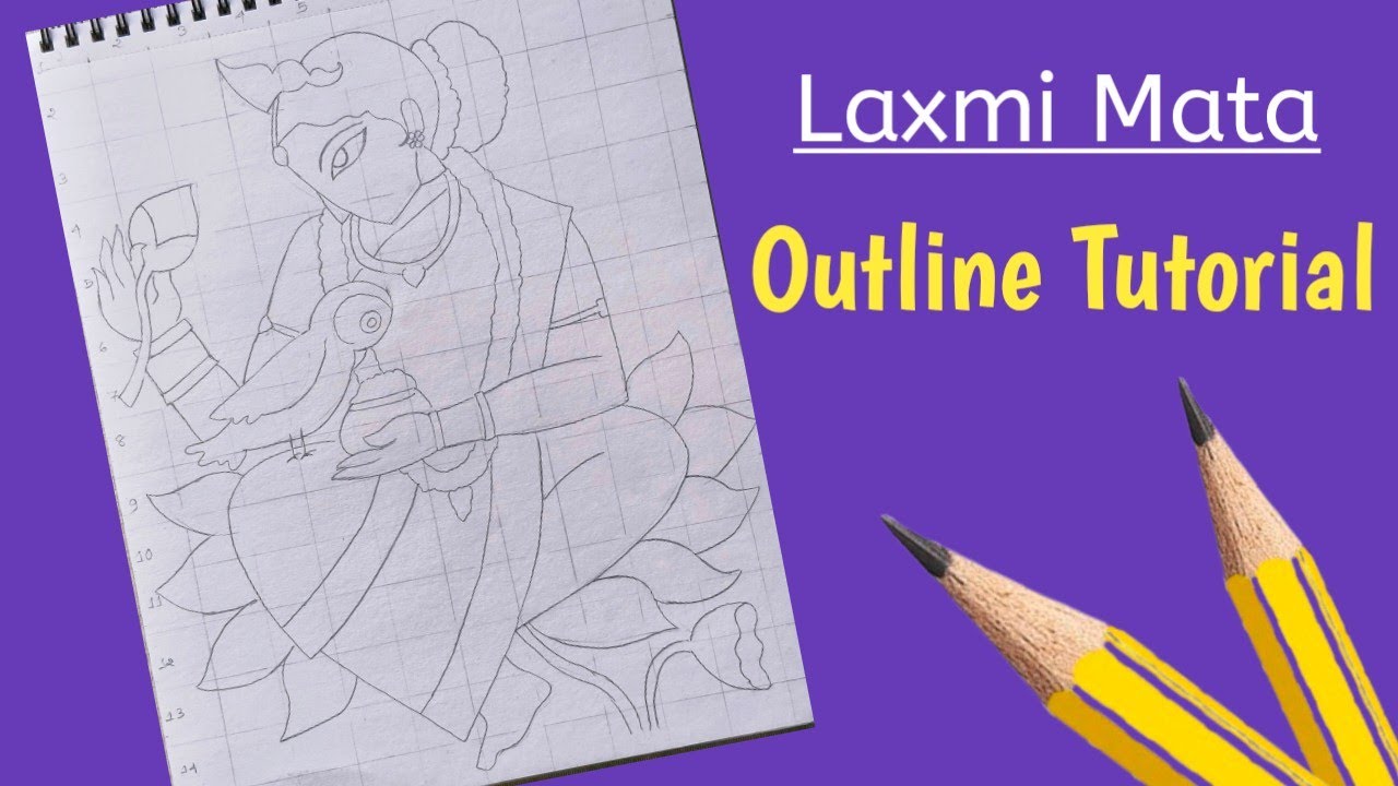 Laxmi Mata Outline Tutorial With Grid Method/Lakshmi Ji Outline Drawing ...