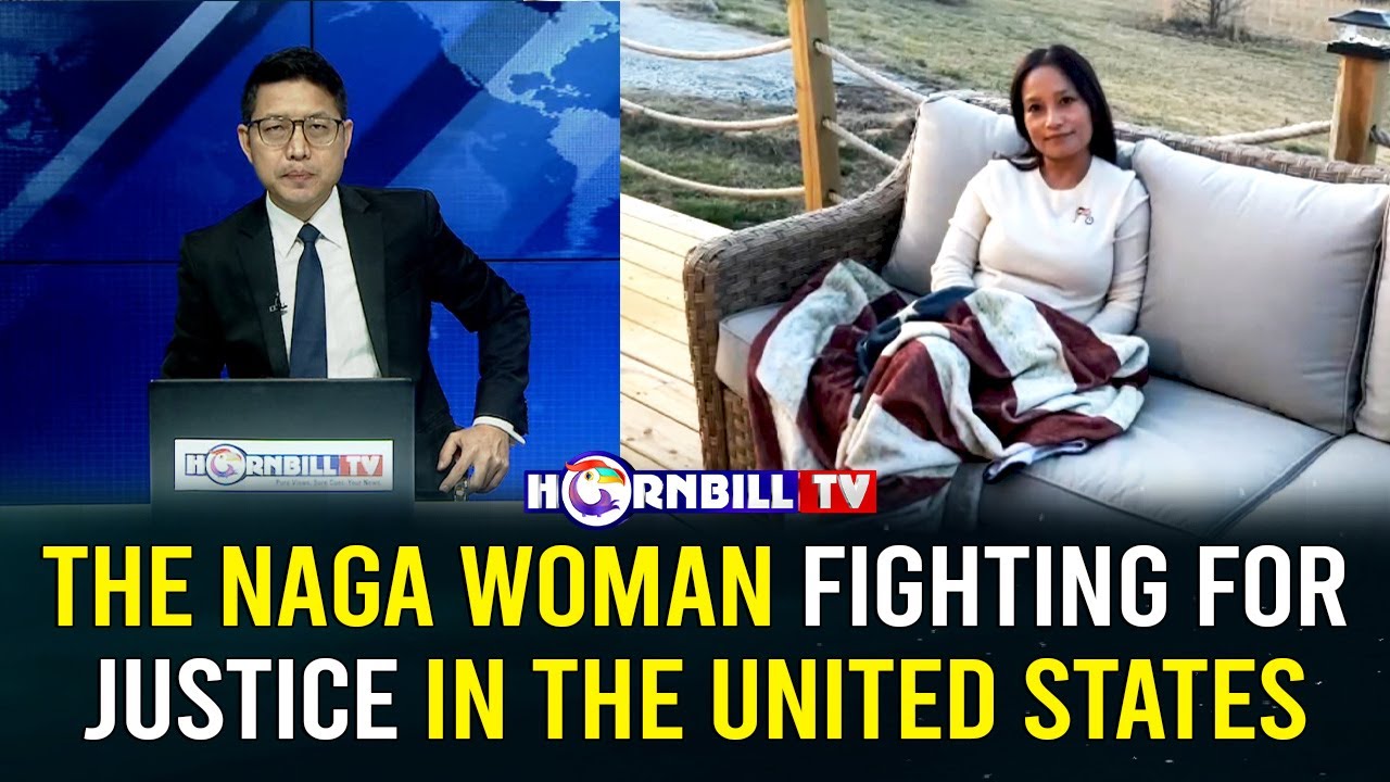 THE NAGA WOMAN FIGHTING FOR JUSTICE IN THE UNITED STATES - YouTube