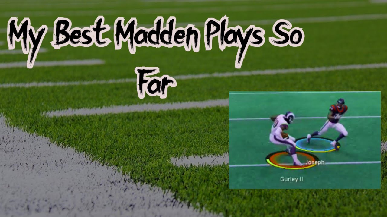 Some of my Best Madden Plays (So Far) - YouTube