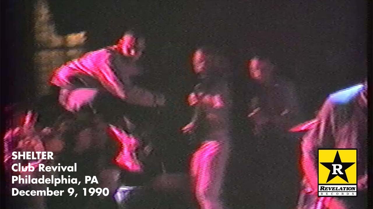 SHELTER - Live at Club Revival - Philadelphia, PA - December 9, 1990 ...