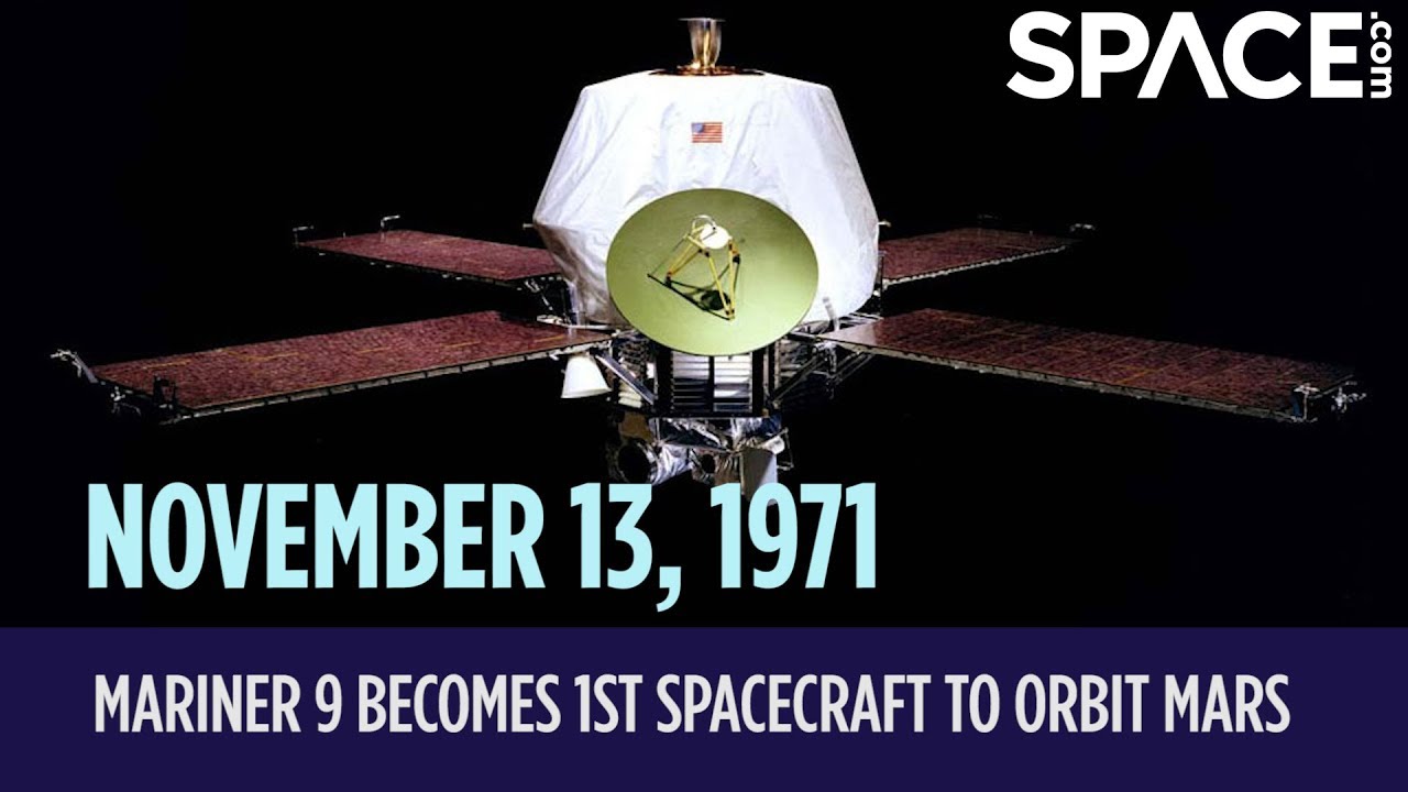 OTD in Space - Nov. 13: Mariner 9 Becomes 1st Spacecraft to Orbit Mars ...