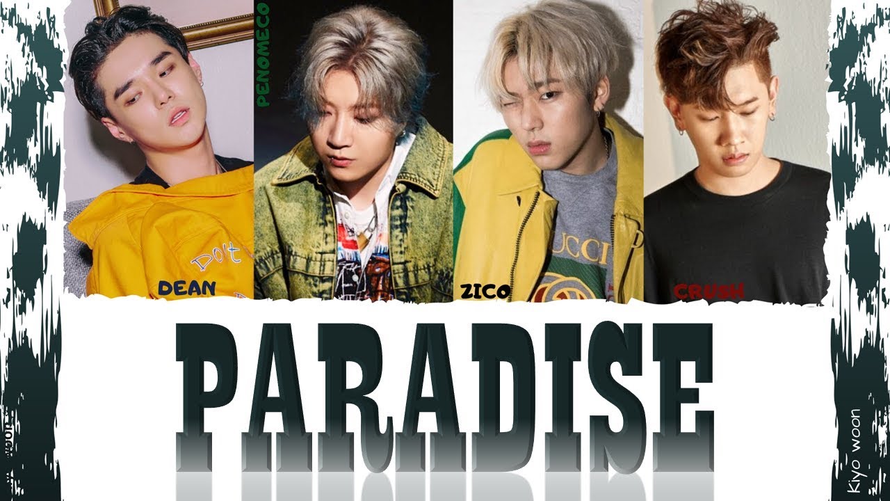 MILLIC 밀릭 - "PARADISE" ft. FANXY CHILD 팬시차일드 (Color Coded Lyrics Han ...