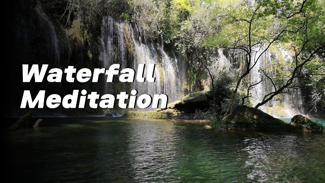 Waterfall Meditation - YouTube