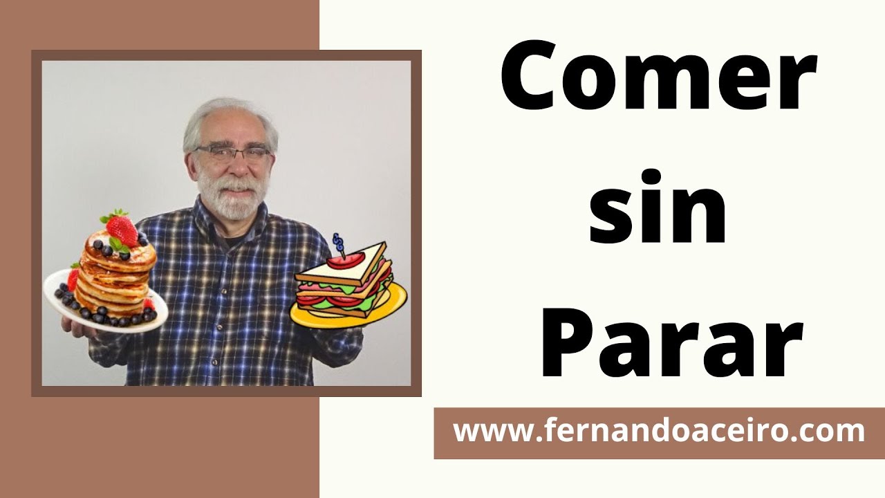 Comer sin Parar (Atracones y Comer compulsivo) 🥺 - YouTube