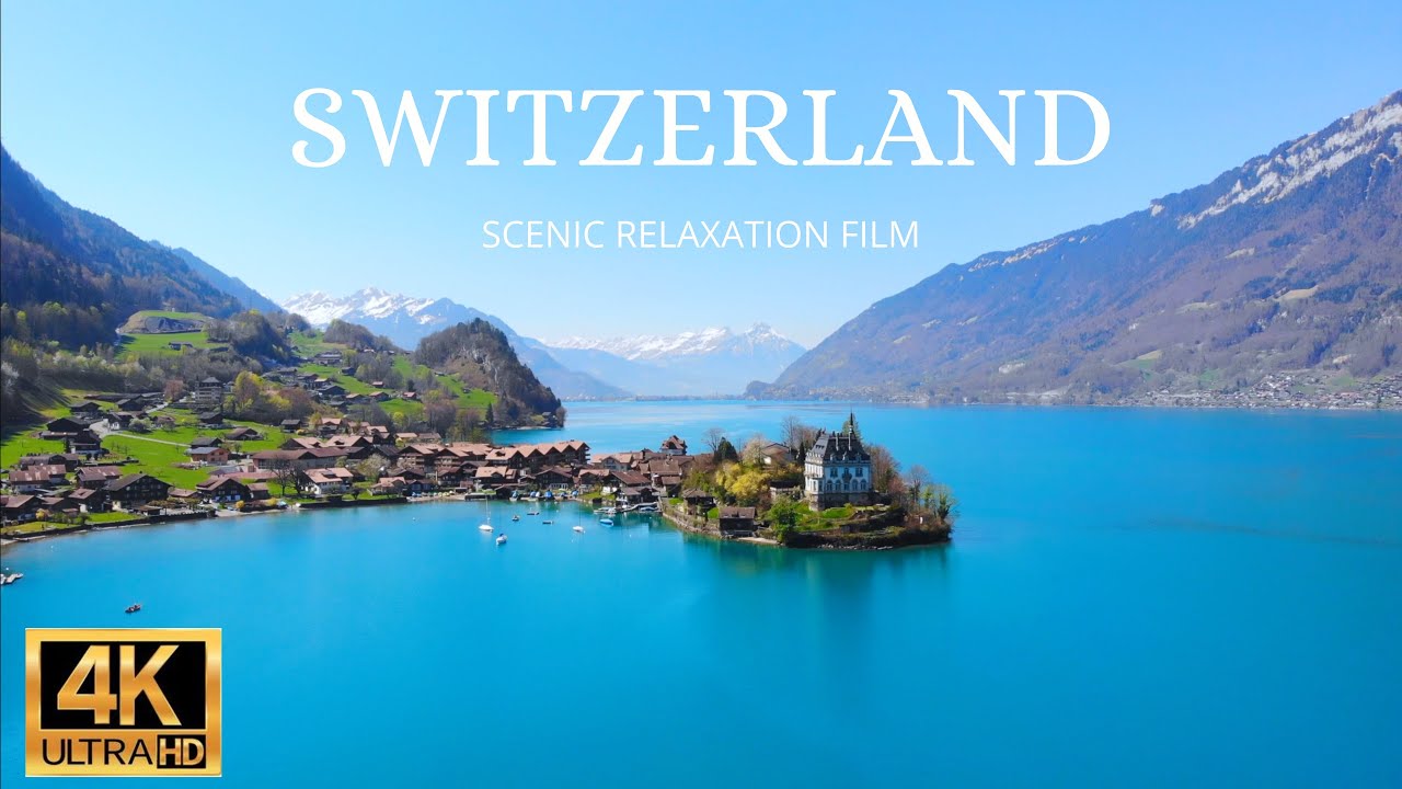 SWITZERLAND 4K Scenic Relaxation Film with Relaxing & Calm Music - YouTube