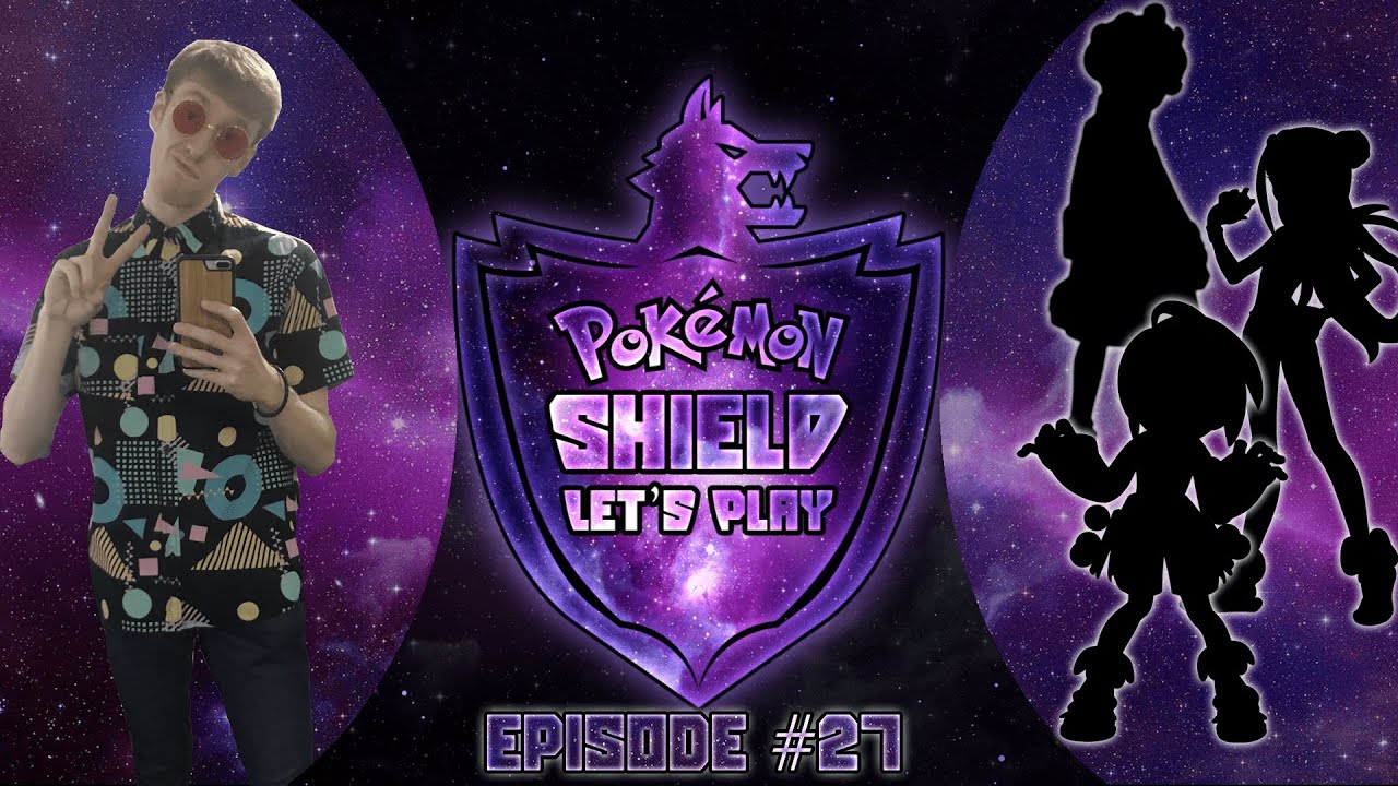 THE FINALS ARE FINALLY HERE!! | Pokemon Shield Let's Play Ep 27 - YouTube