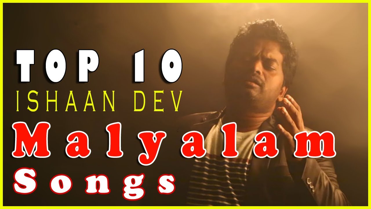 Ishaan Dev Songs | Ishaan Dev Best Songs | Top Ten Ishaan Dev Songs ...