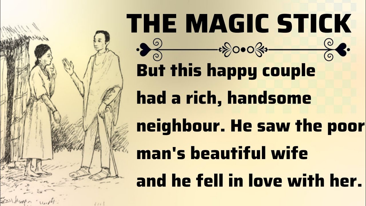 Learn English Through Story |🌺The Magic Stick🌺|English Story Bookl ...