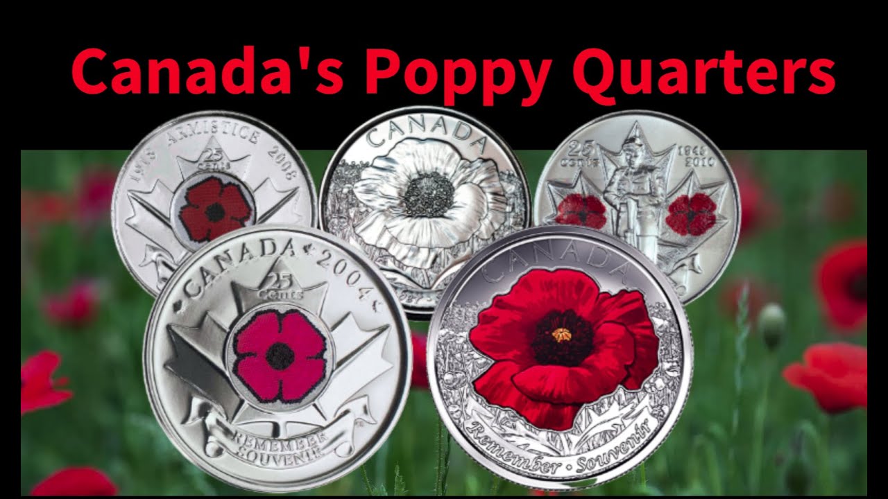 Canada's Poppy Quarters, Colourized 25 cents 2004 to 2015 # ...