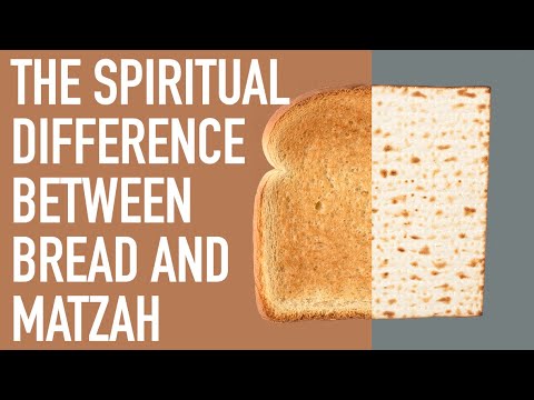 The Spiritual Difference Between Bread and Matzah Told in Three Minutes ...
