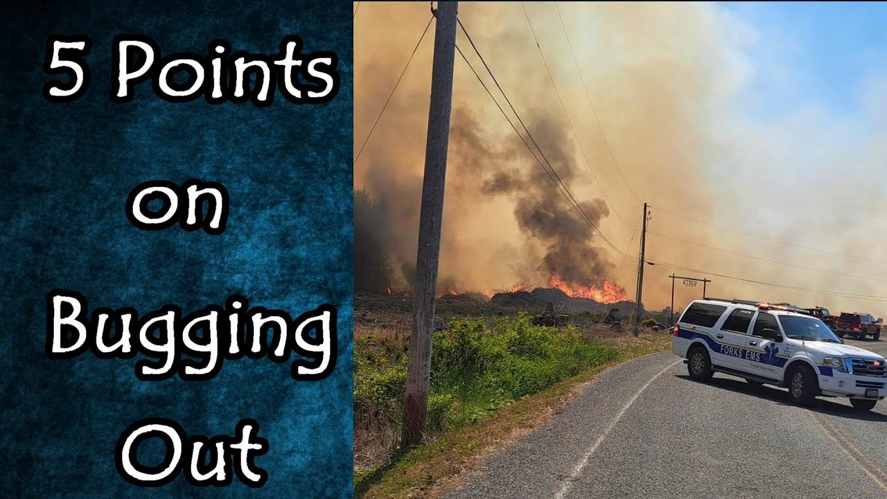 5 Points on Bugging Out - YouTube