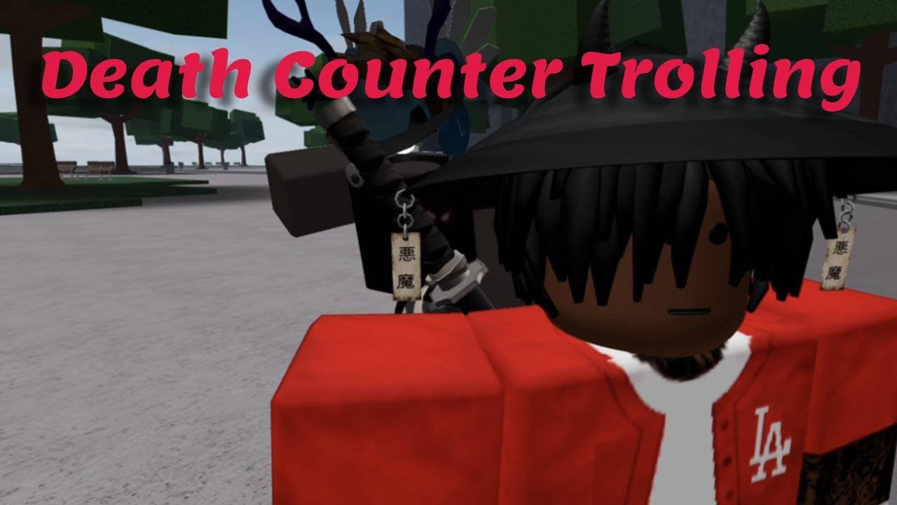 DEATH COUNTER TROLLING In Roblox The Strongest Battlegrounds - YouTube