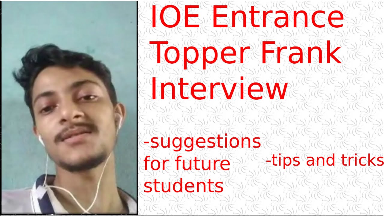 Honest Interview IOE Topper, Engineering tips - YouTube