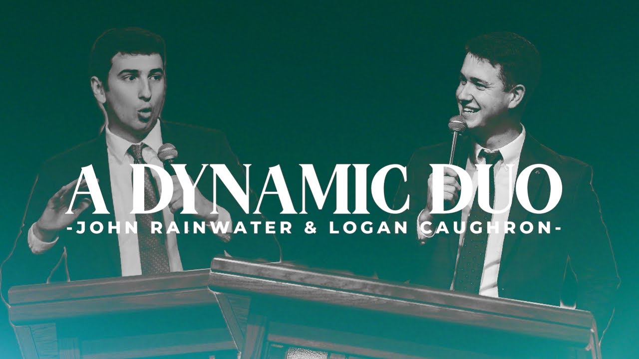A Dynamic Duo | Brother John Rainwater & Brother Logan Caughron - YouTube