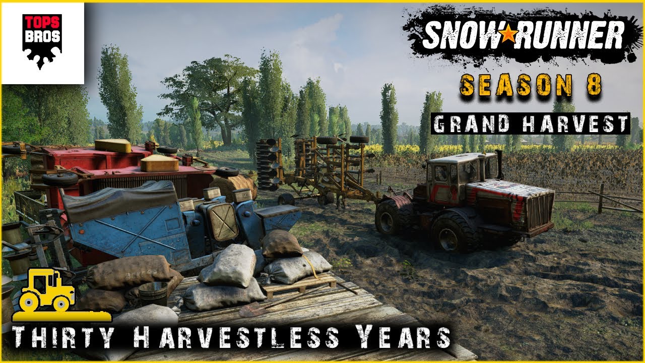 SnowRunner | Thirty Harvestless Years | Season 8 | Snowrunner Gameplay ...