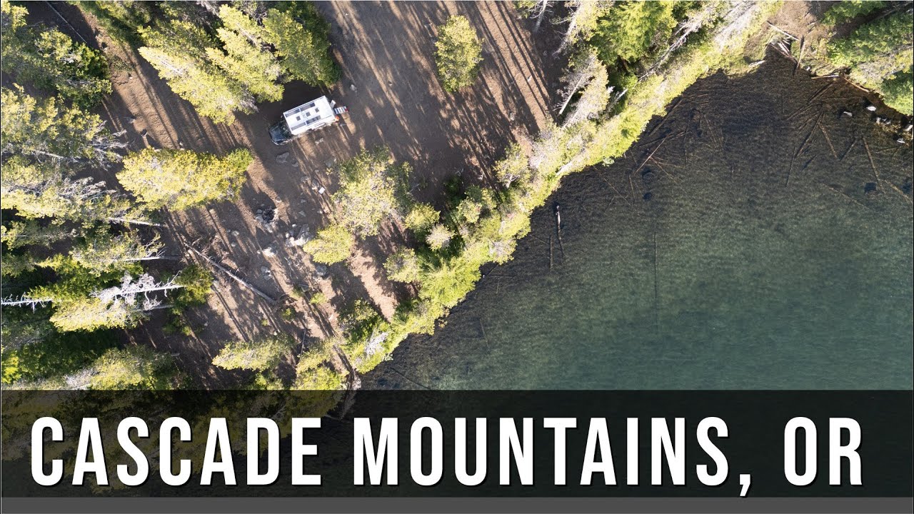 Exploring Oregon's Cascade Mountains While Dispersed Camping - YouTube
