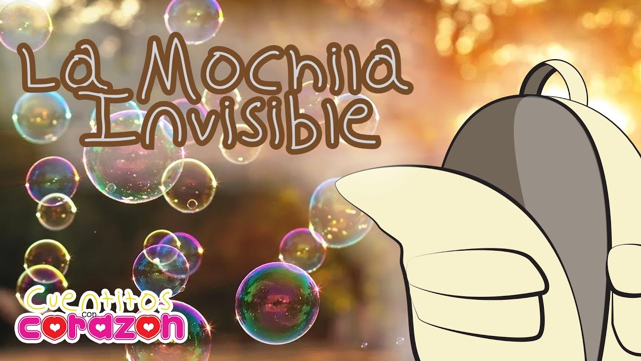 La Mochila Invisible Completo - YouTube