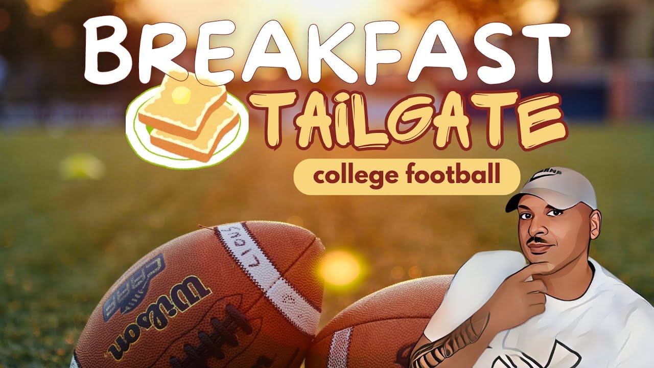 Breakfast Tailgate College Football Live Stream Week 3 | The Fan Attic ...
