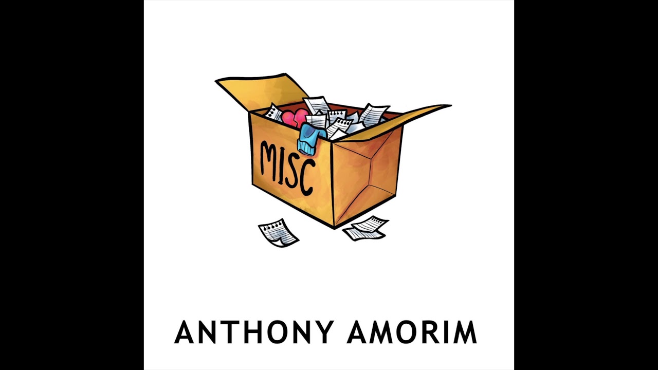 Misc - Anthony Amorim (Official Audio) - YouTube
