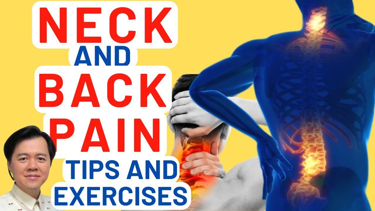 Neck and Back Pain Tips and Exercises - YouTube