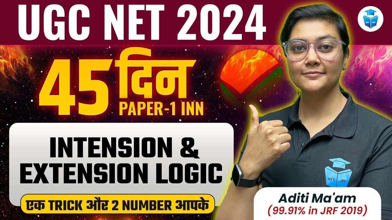 UGCNET Paper 1 Logical Reasoning | Intension & Extension Logic | Aditi ...