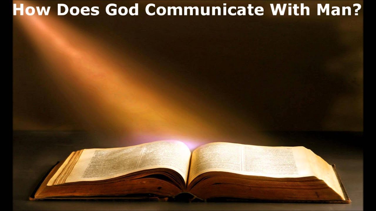 How Does God Communicate With Man? - YouTube