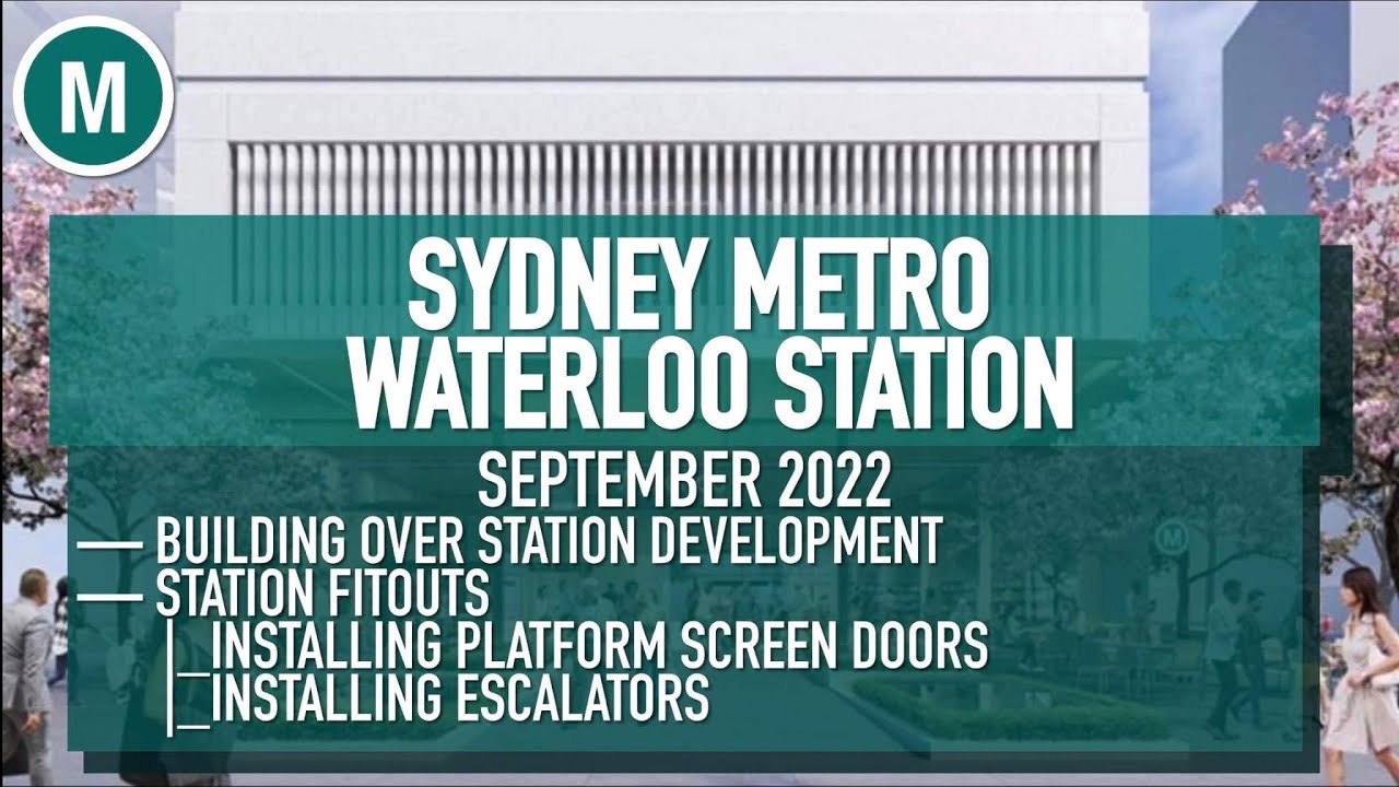 Waterloo Metro Station — September 2022 (Building Over Station ...