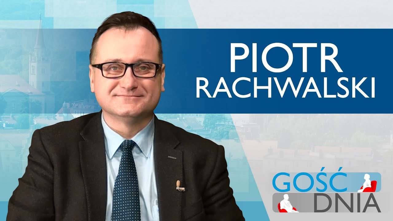Gość Dnia - Piotr Rachwalski - YouTube
