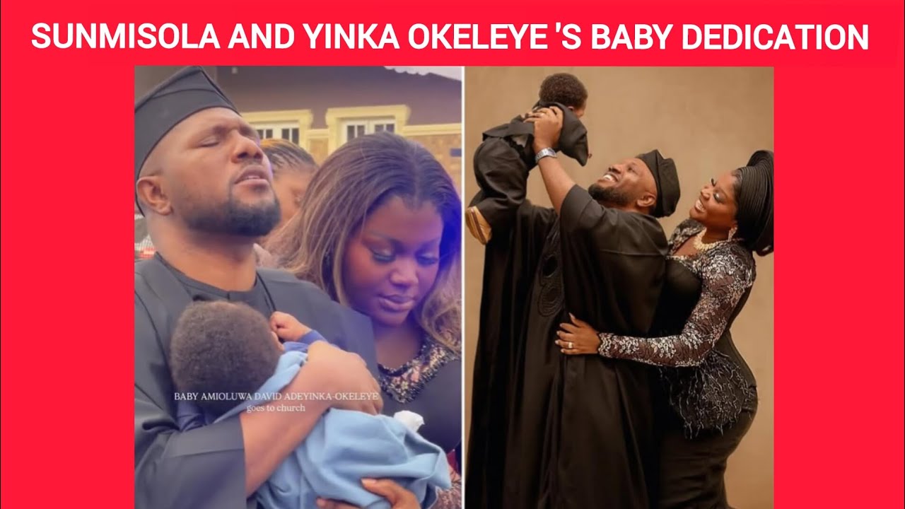 Sunmisola Agbebi and Yinka Okeleye's Baby Dedication - YouTube