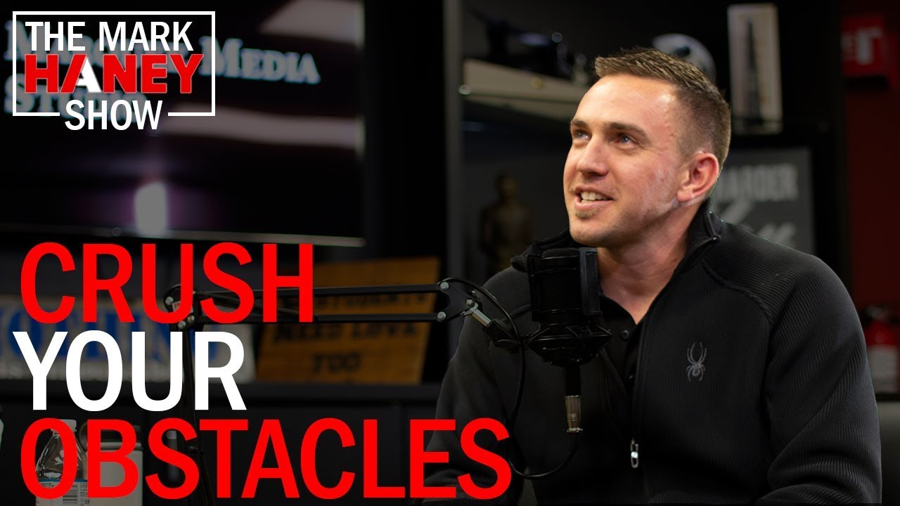 Entrepreneurship is All About Overcoming Obstacles The Mark Haney Show ...