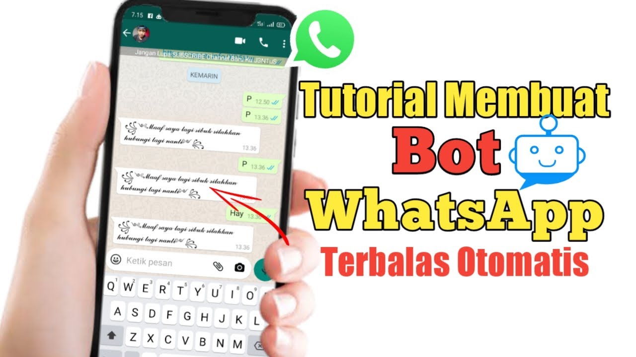 Tutorial Cara Membuat Bot WhatsApp Membalas Pesan Otomatis - YouTube