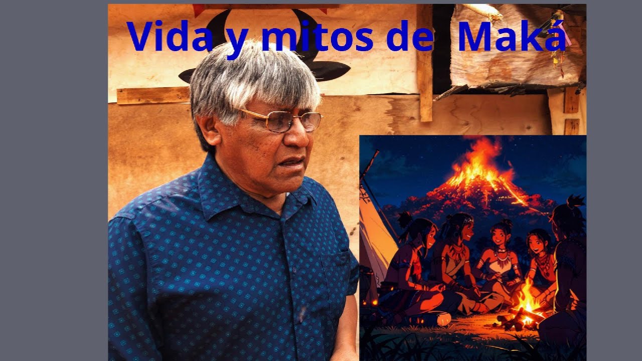 Vida y mitos Maká. Cómo son los Maká? - YouTube